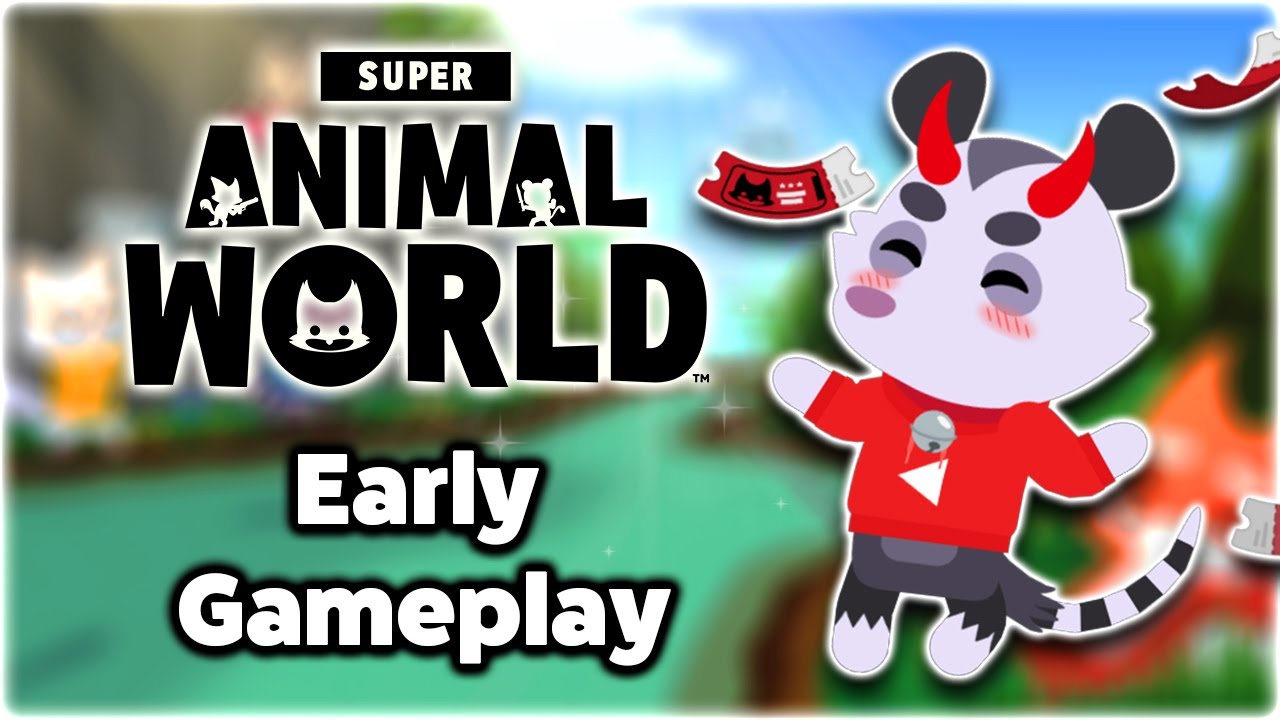 Welcome to SUPER ANIMAL WORLD | Early Gameplay + First Impressions ...