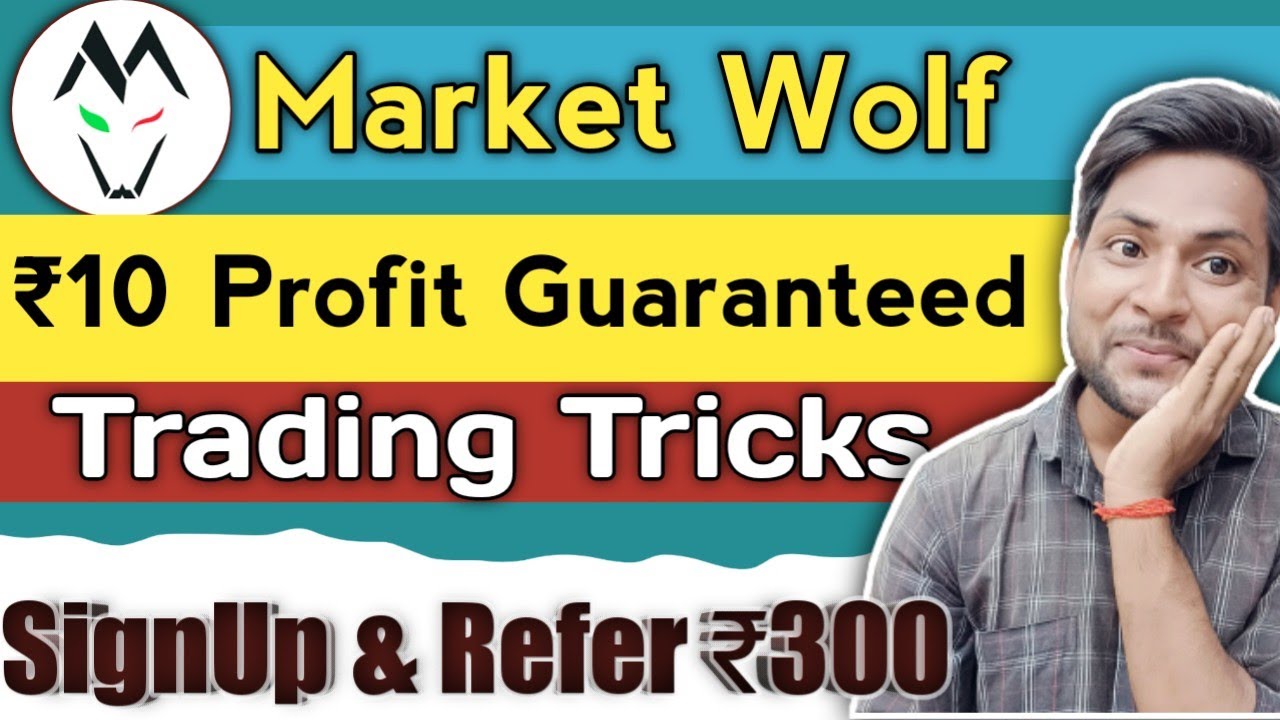 Market Wolf Me Trading Kaise Kare With ₹10 Profit | Market Wolf Refer ...