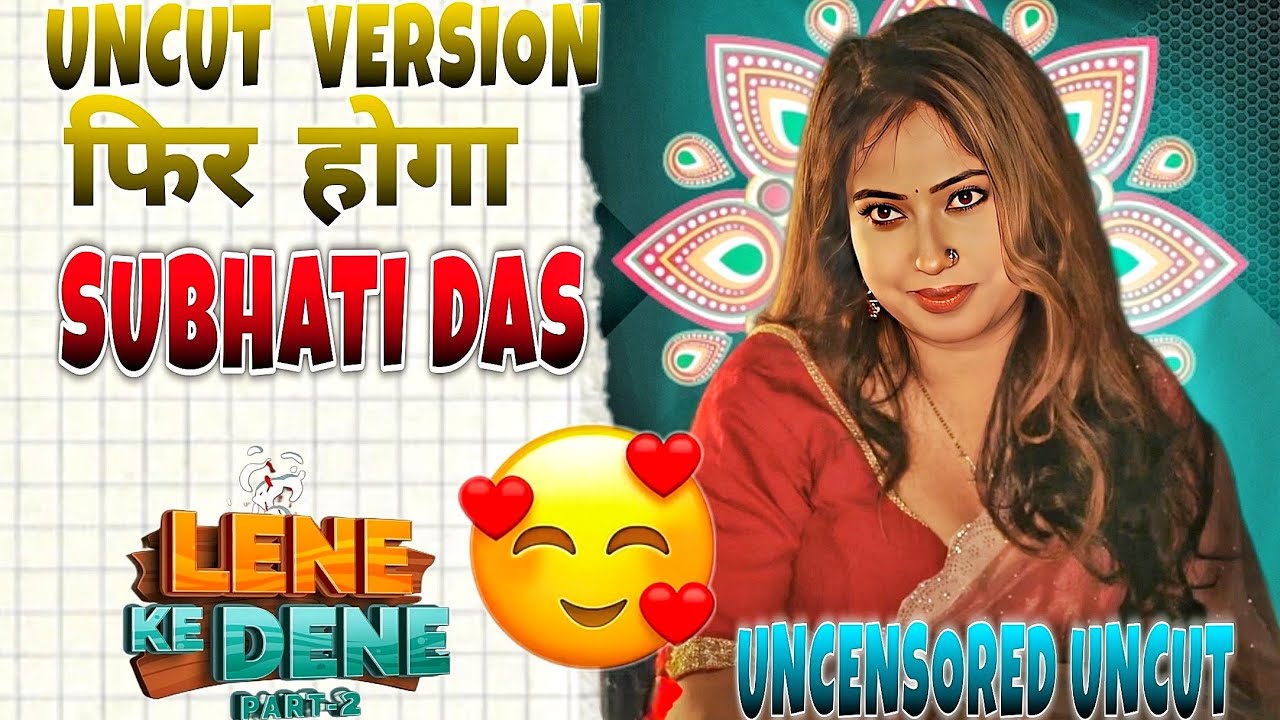 फिर आग लगने वाली है Subhati Das 😍/ Lene Ke Dene / Part 2 / Official Trailer Ullu Original Bharti ...