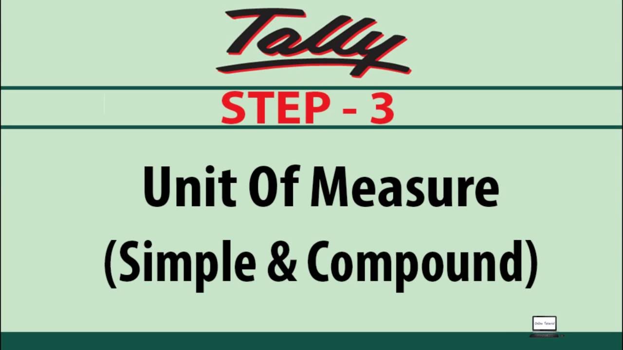 How to Create Unit Of Measure in Tally - YouTube