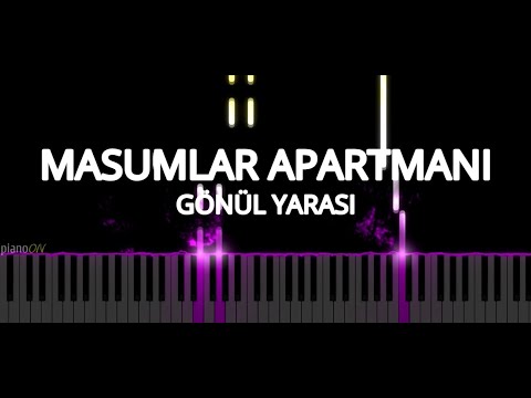 Masumlar Apartmanı Müzikleri - Gönül Yarası (Piano Cover)