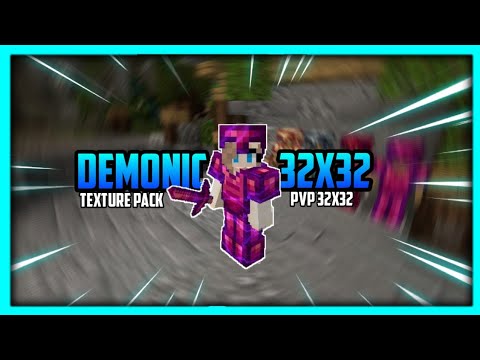 Texture Pack PvP 32x32 || Demonic [32x] - YouTube