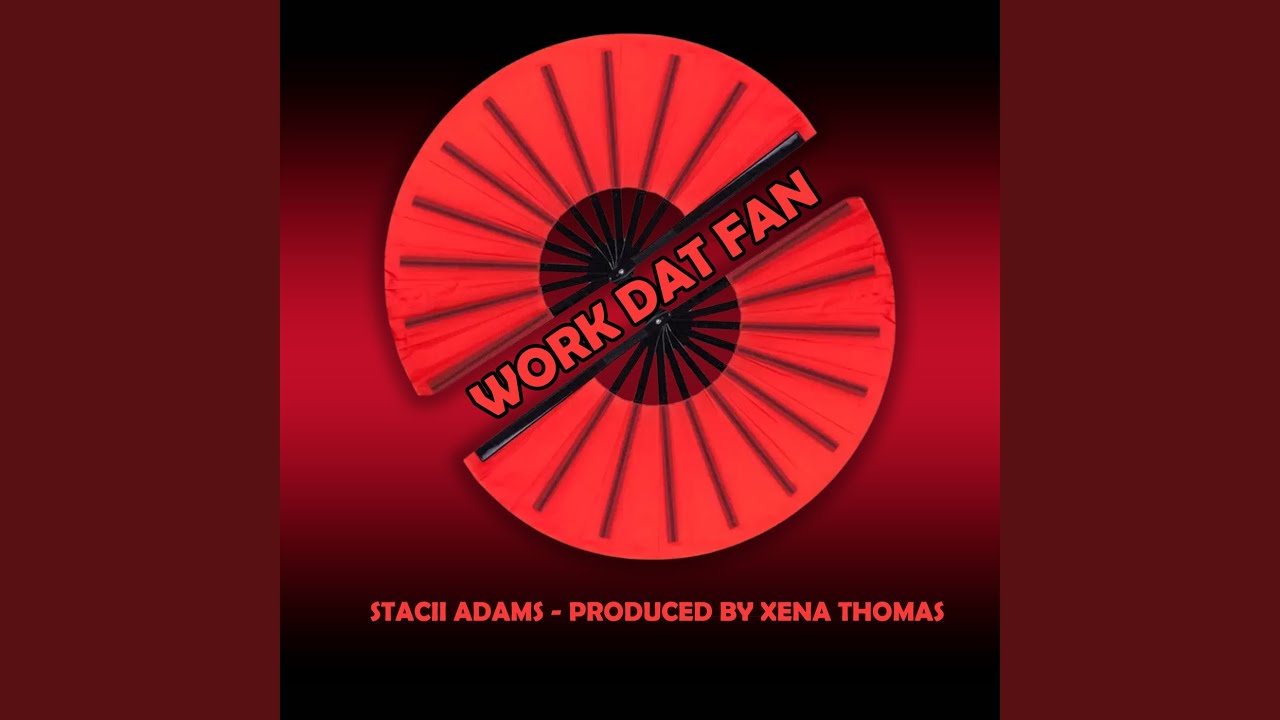 WORK DAT FAN - YouTube