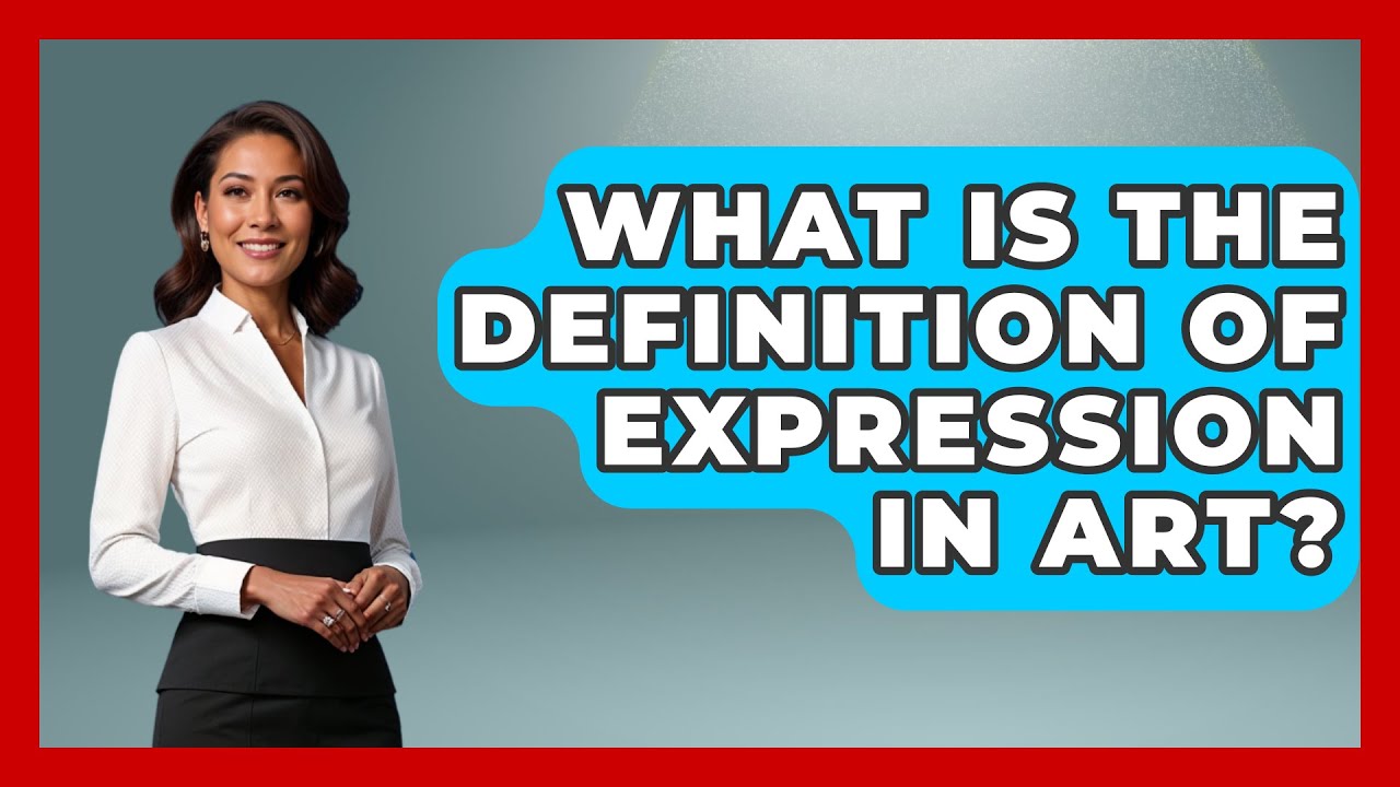 What Is the Definition of Expression in Art? | Artists Behind the Art ...