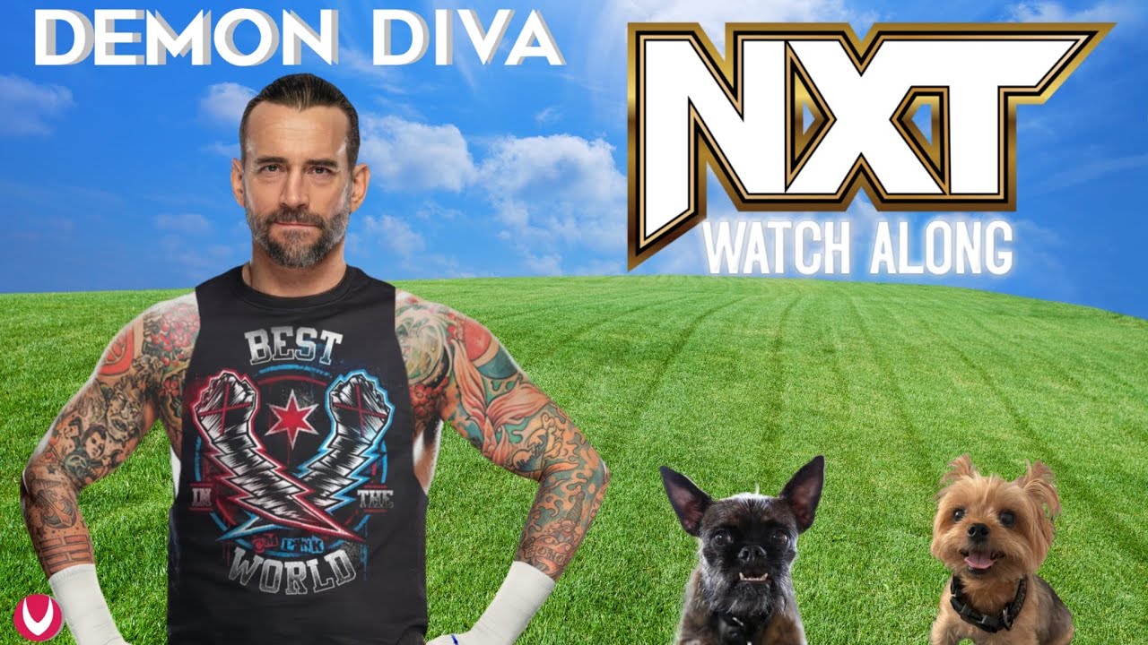 WWE NXT Watch Along | Big CM Punk Announcement Edition - YouTube