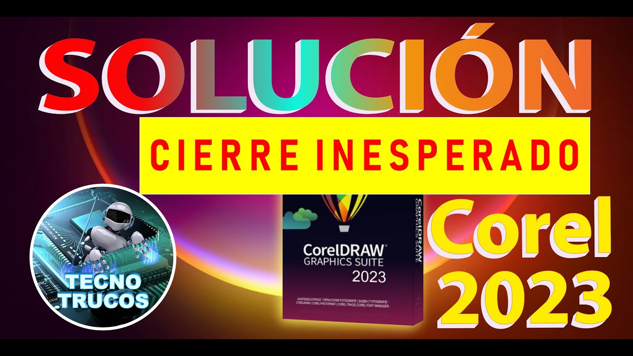 CIERRE INESPERADO COREL DRAW 2023 - YouTube