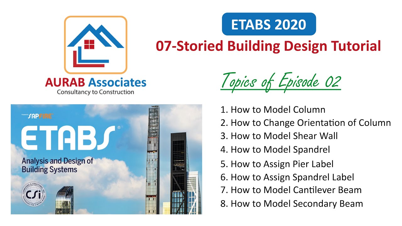 ETABS Full Course II EPISODE 02 - YouTube