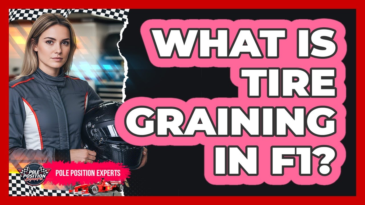 What Is Tire Graining In F1? - YouTube