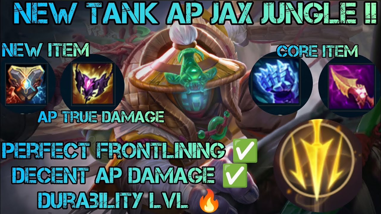 How to Play New Tank AP Jax Jungle - League of legends - YouTube