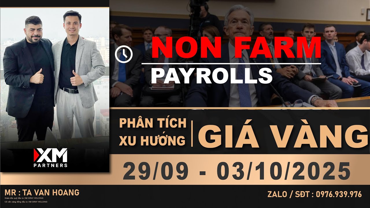 XU HƯỚNG GIÁ VÀNG TUẦN MỚI TIN NON-FARM PAYROLLS TỪ 29/09 - 03/10/2025 ...