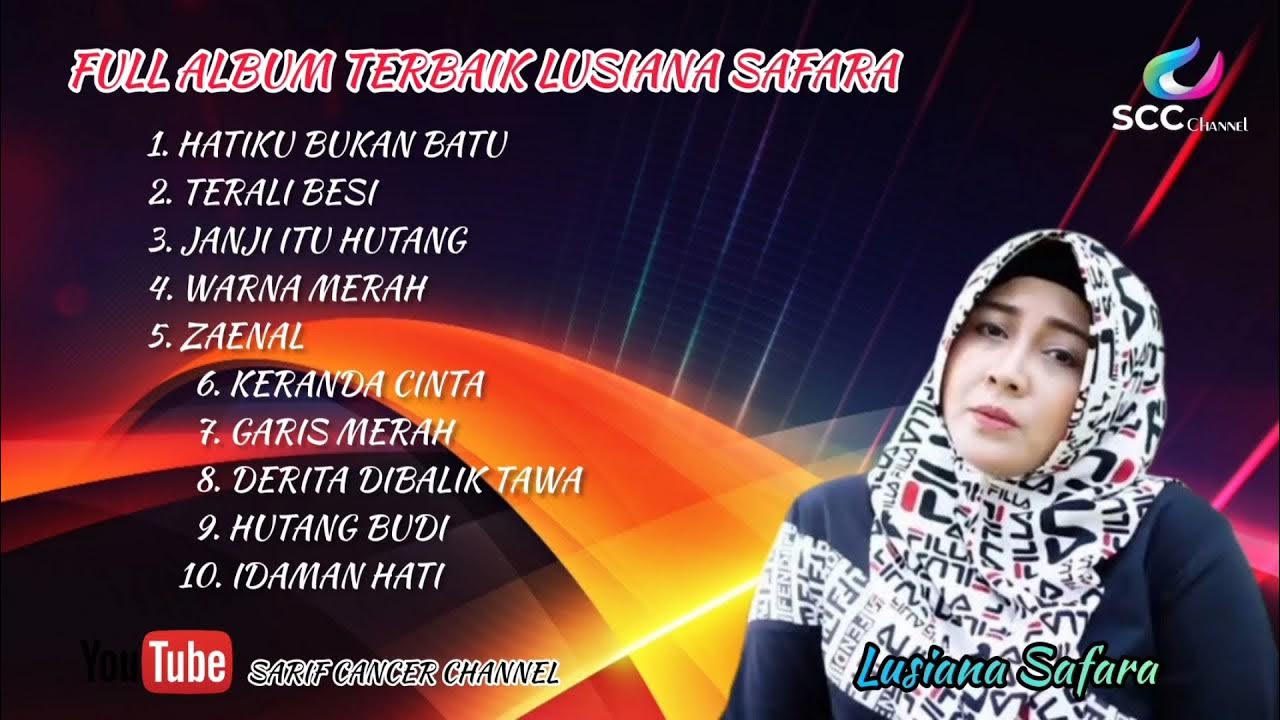 FULL ALBUM TERBAIK LUSIANA SAFARA 2021 (COVER) HD_Surround Sound - YouTube