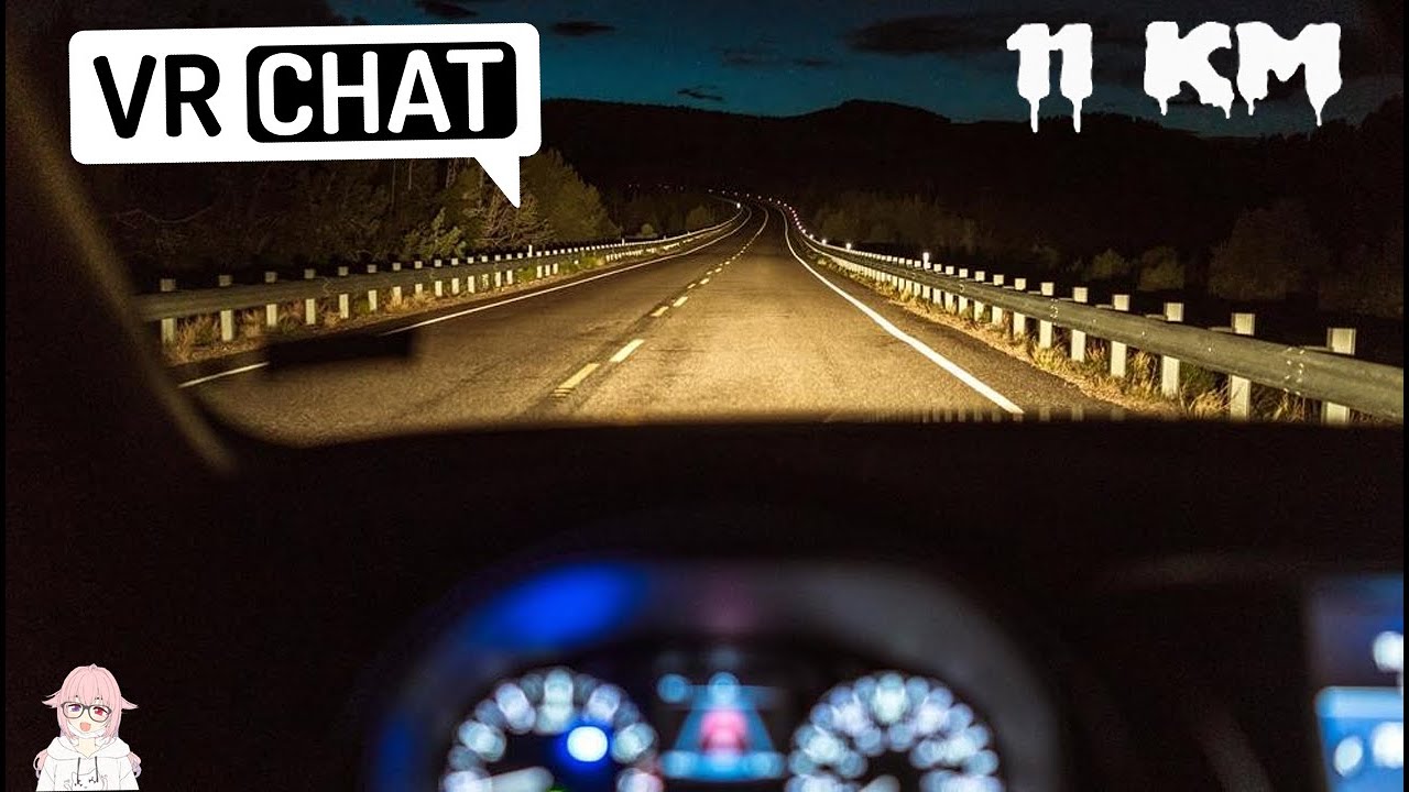 VRChat | Driving and relaxation, at night~ ( 11 km ) - YouTube
