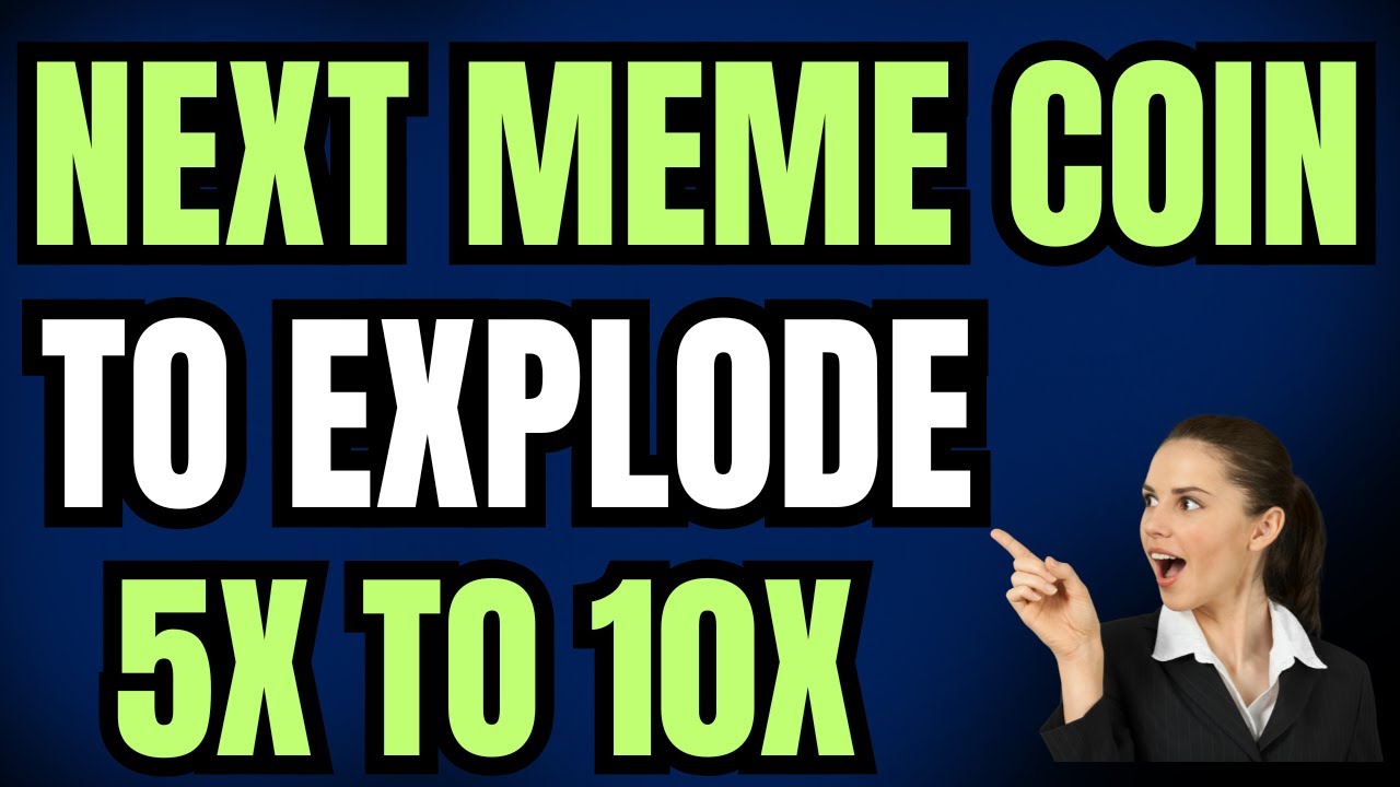 Next Meme Coin To Explode 🚀 - Meme Coin To Buy Today - New Meme Coin ...