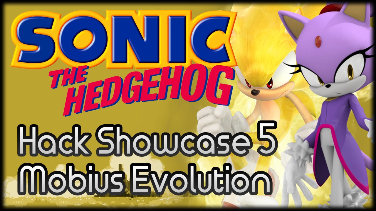 Sonic Hack Showcase 5 - Mobius Evolution - YouTube