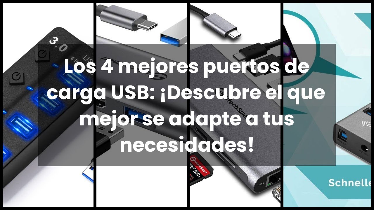 Los 4 mejores puertos de carga USB: ¡Descubre el que mejor se adapte a ...