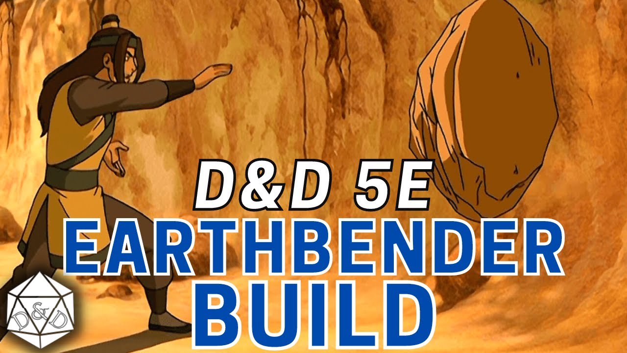 Making an Earthbender in D&D 5e! | D&D 5e Character build - YouTube
