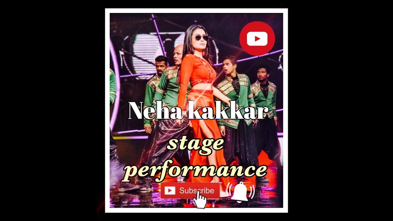 Neha Kakkar dancing on Stage | Awesome Live Performance - YouTube