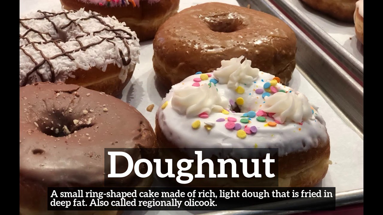 How Does Doughnut Look? | How to Say Doughnut in English? | What is ...