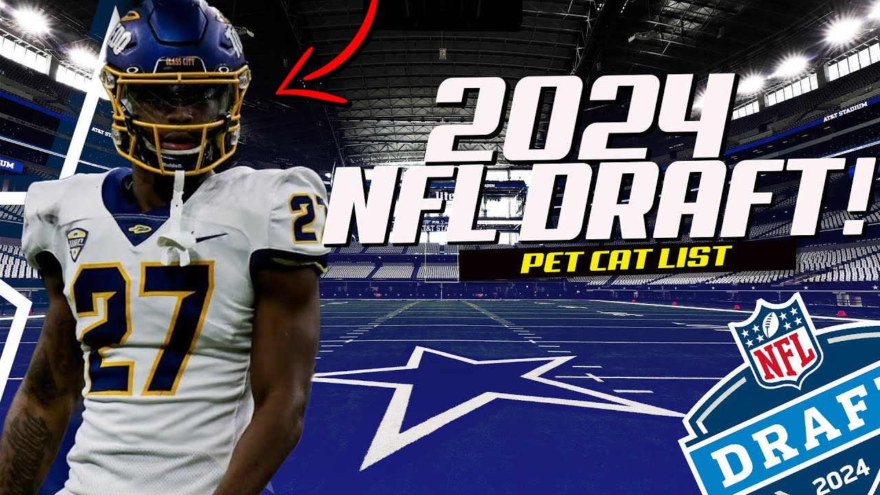 2024 NFL Draft Prospects WHO TO WATCH (Pet Cat List) - YouTube