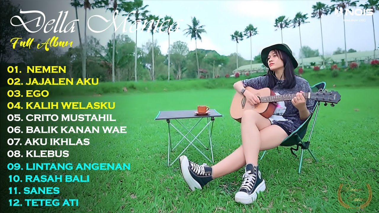 DELLA MONICA "NEMEN" FULL ALBUM TERBARU 2023 - YouTube