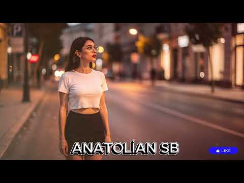 Dərdindən Dağları Daşları Gəzərəm Ay Gözəl · Anatolian SB