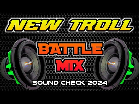 NEW TROLL MIX 2024_MID HI SOUND CHECK REMIX - YouTube
