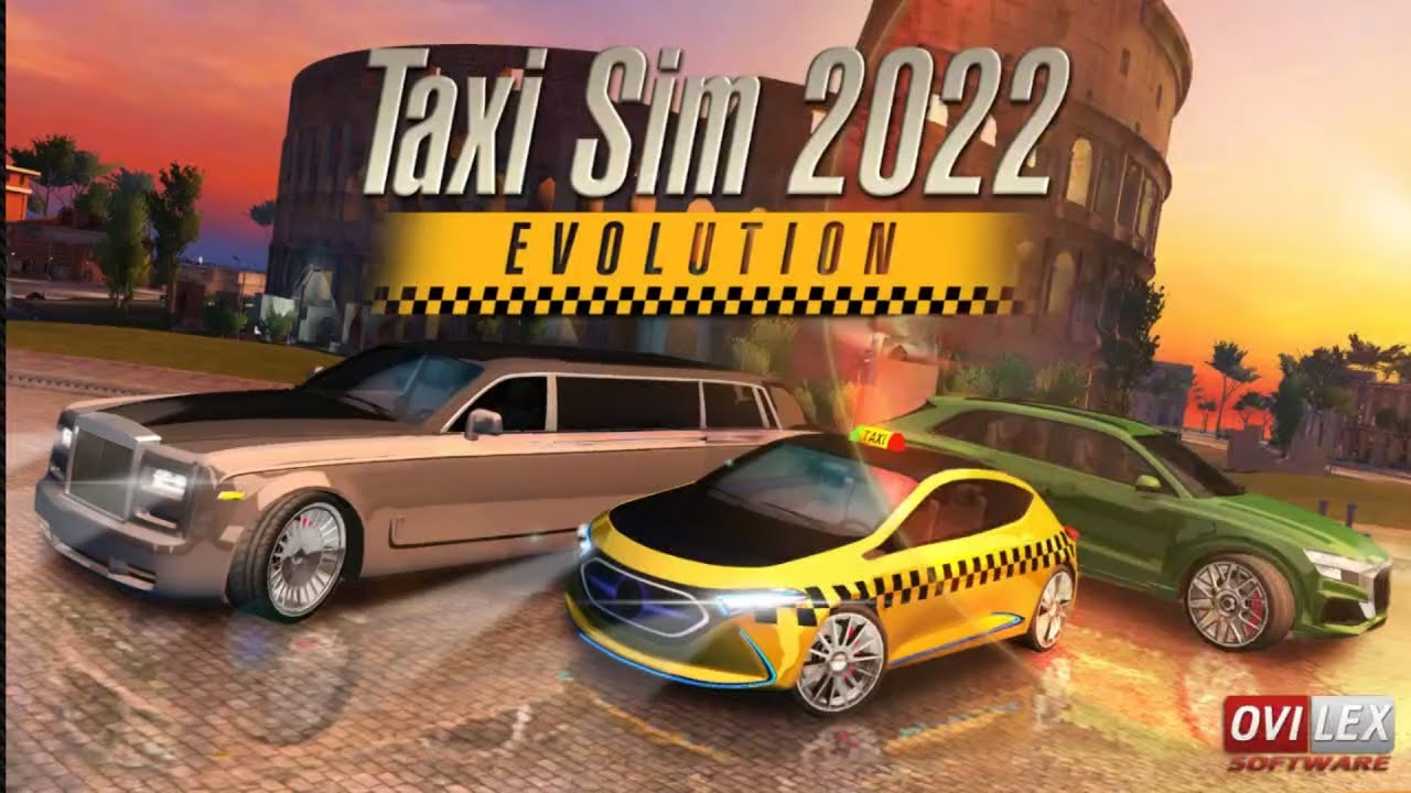 Taxi Sim 2022 Evolution The New Update Of Taxi Sim 2020 (Android,iOS ...