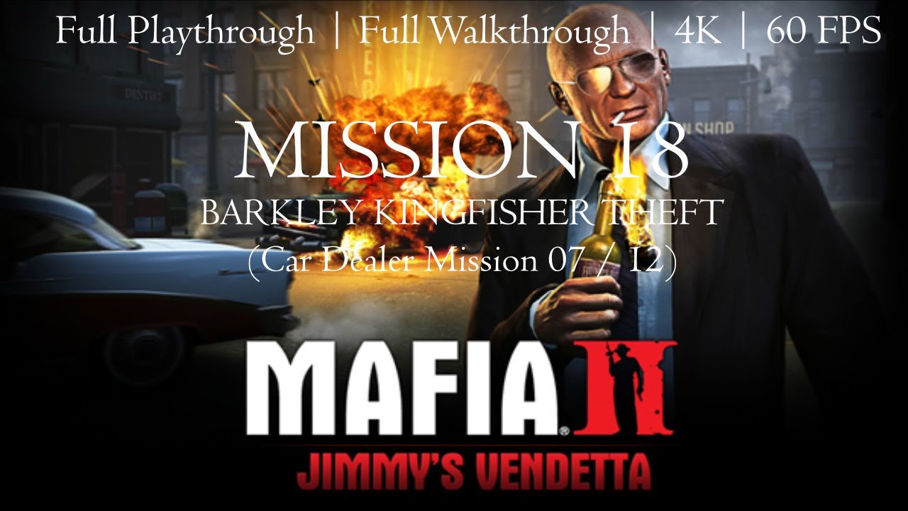 Mafia II Definitive Edition | Jimmy's Vendetta | Mission 18 | Berkley ...
