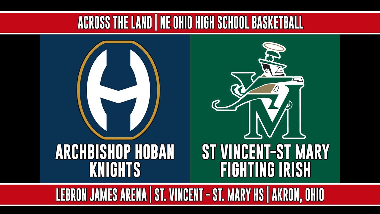 Across the Land | NE Ohio HS Basketball Archbishop Hoban Knights vs ...