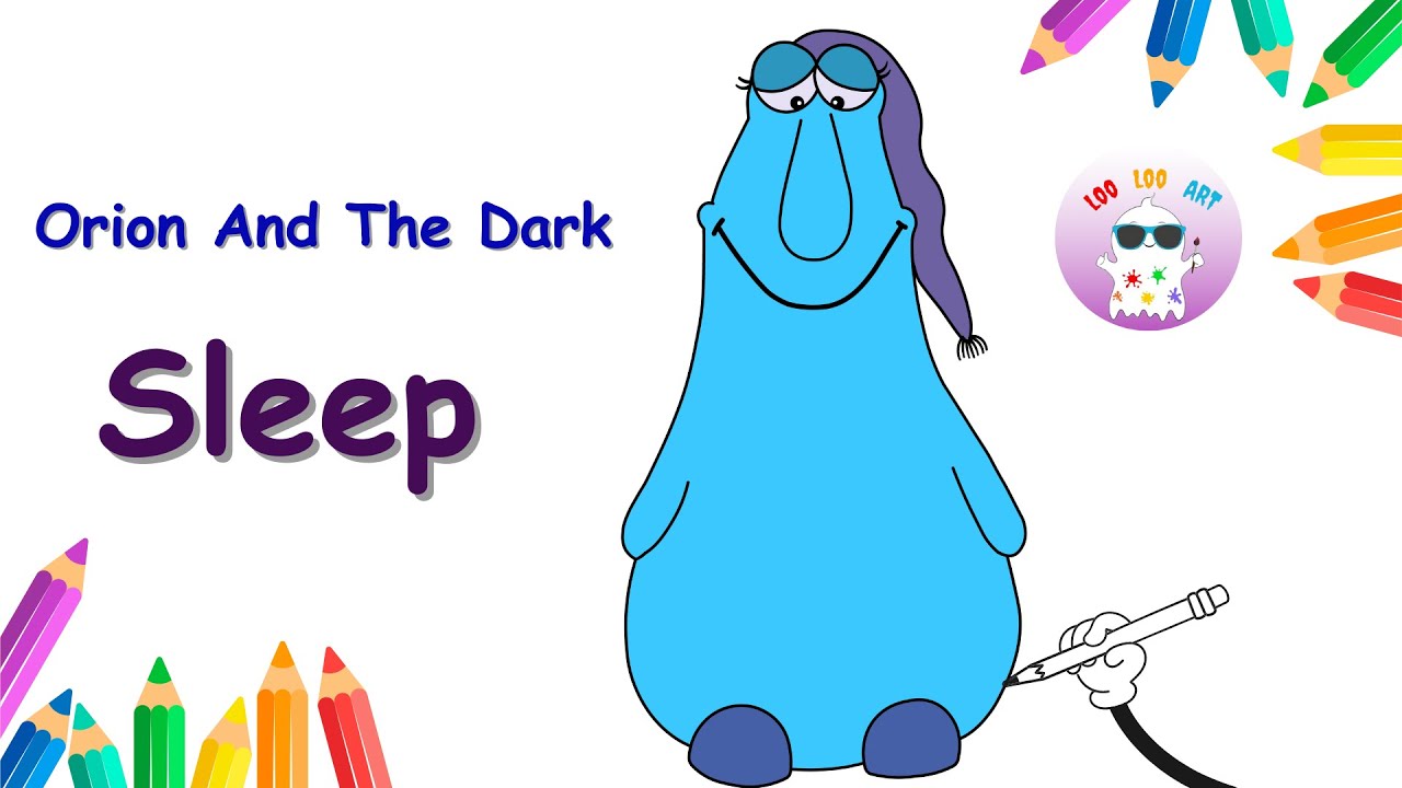 Drawing Sleep From Orion And The Dark | How To Draw a Sleep Character ...