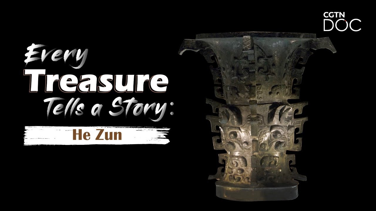 Every Treasure Tells a Story: He Zun, first mention of the Middle ...