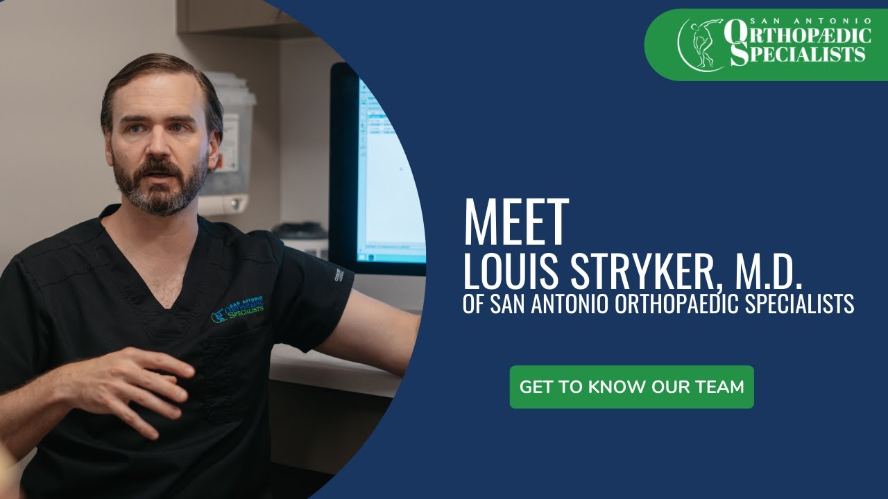 Meet Louis Stryker, M.D.of San Antonio Orthopaedic specialists - YouTube