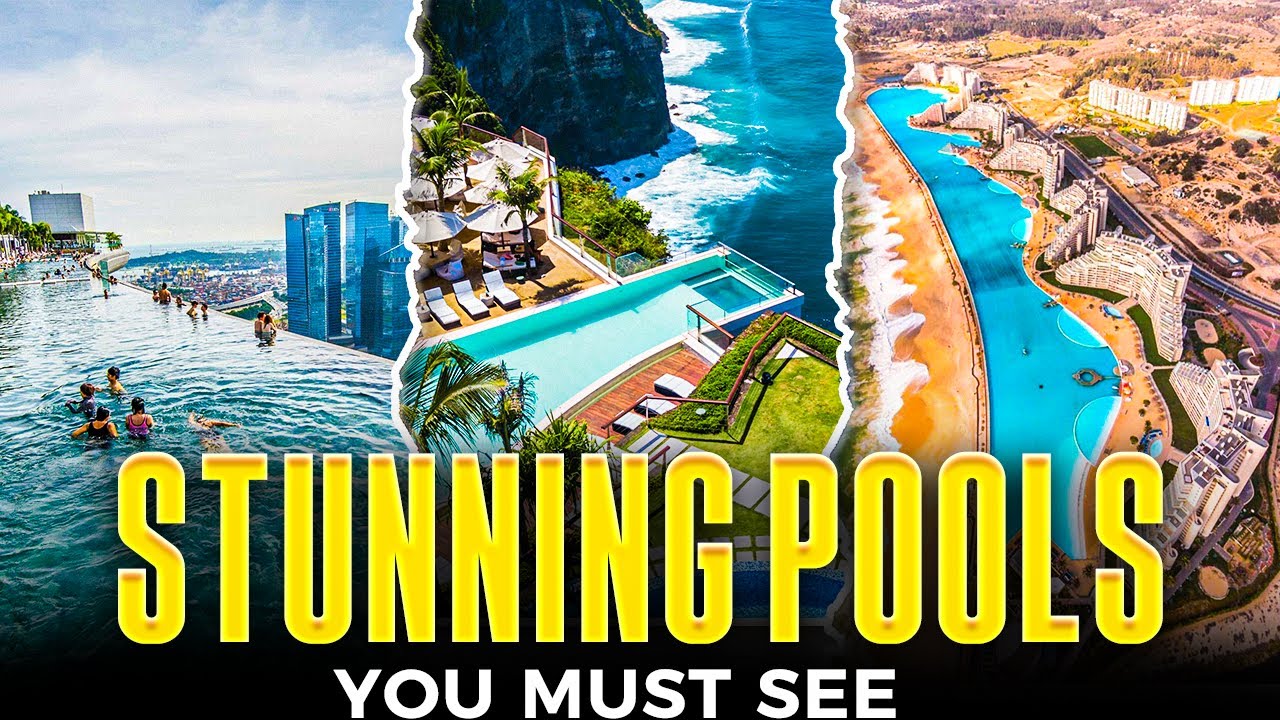 Top 10 Extravagant Pools Around the World - YouTube
