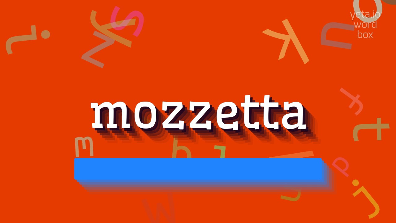 How to say "mozzetta"! (High Quality Voices) - YouTube