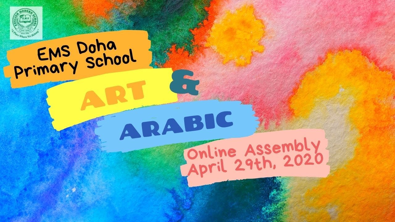 EMS Doha Primary Online Assembly April 29th, 2020 - YouTube