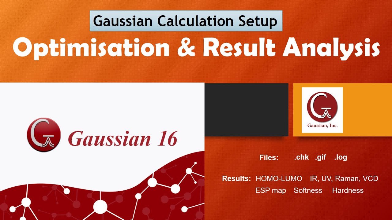 Gaussian Calculation, Optimization, and Result Analysis | Step-by-Step ...