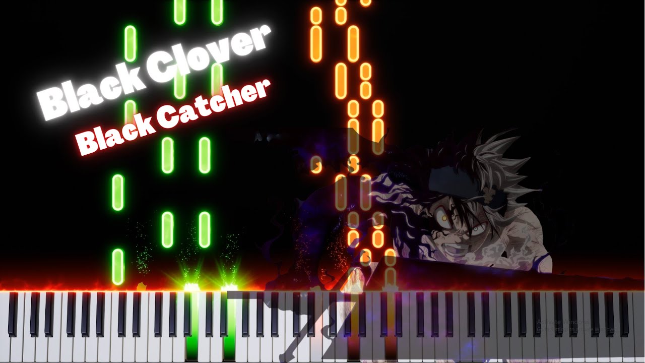 Black Clover - Opening 10 (Black Catcher) Piano Tutorial - YouTube