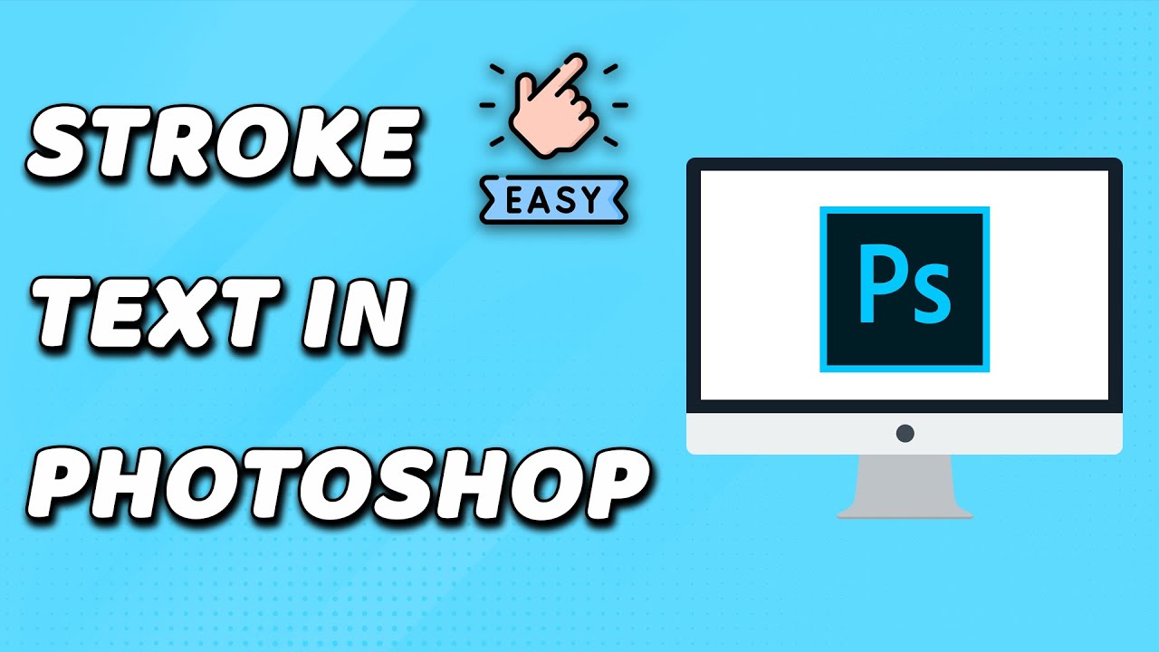 How To Stroke Text In Photoshop EASY YouTube How To Stroke Text In Photoshop EASY YouTube