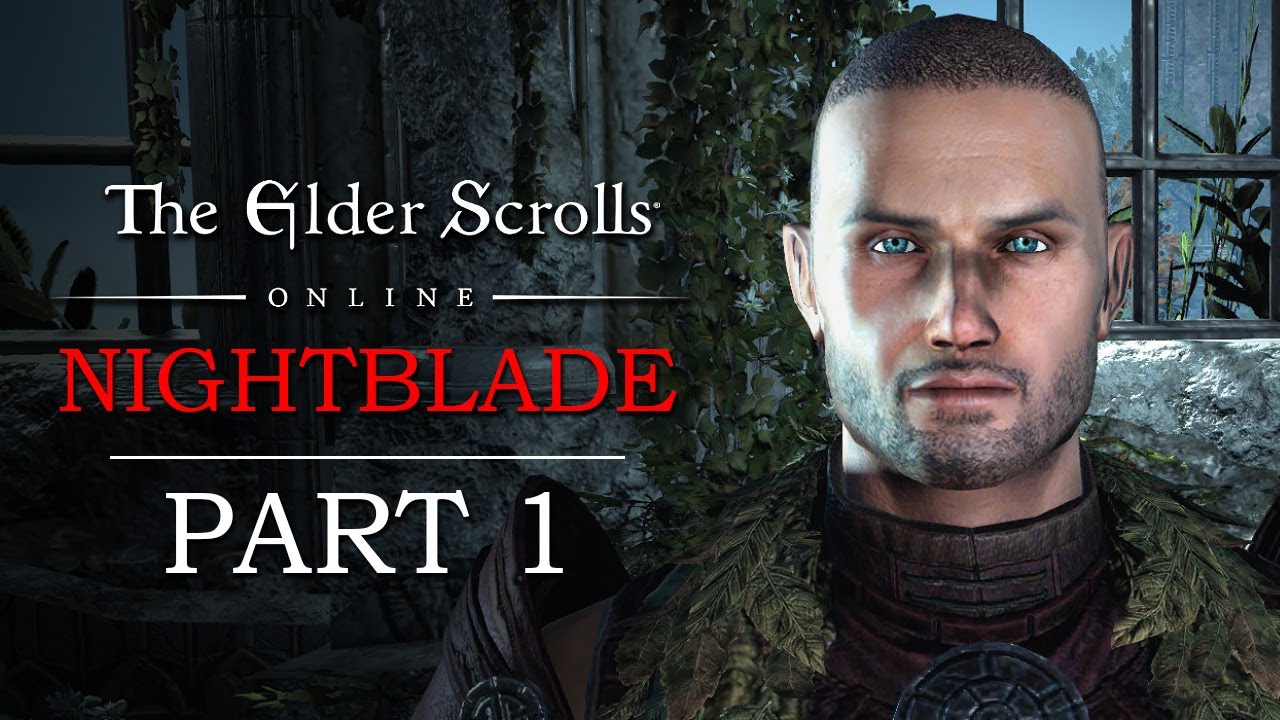 Elder Scrolls Online Playthrough | Breton Nightblade | Part 1: The ...