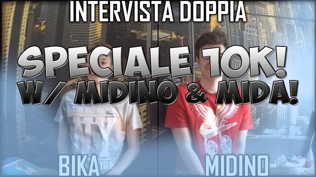 INTERVISTA DOPPIA w/Midino & Mida! [SPECIALE 10k 2/2] - YouTube