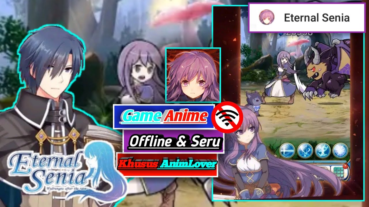 ETERNAL SENIA GAMEPLAY (Android & iOS) Offline Anime Style RPG - YouTube