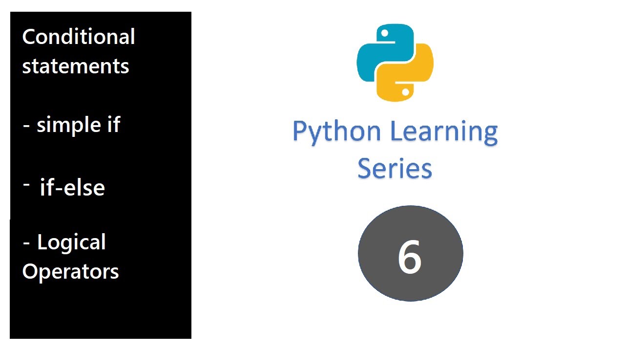 6.[In Hindi] Core Python: Conditional Statement: if, else, Logical ...