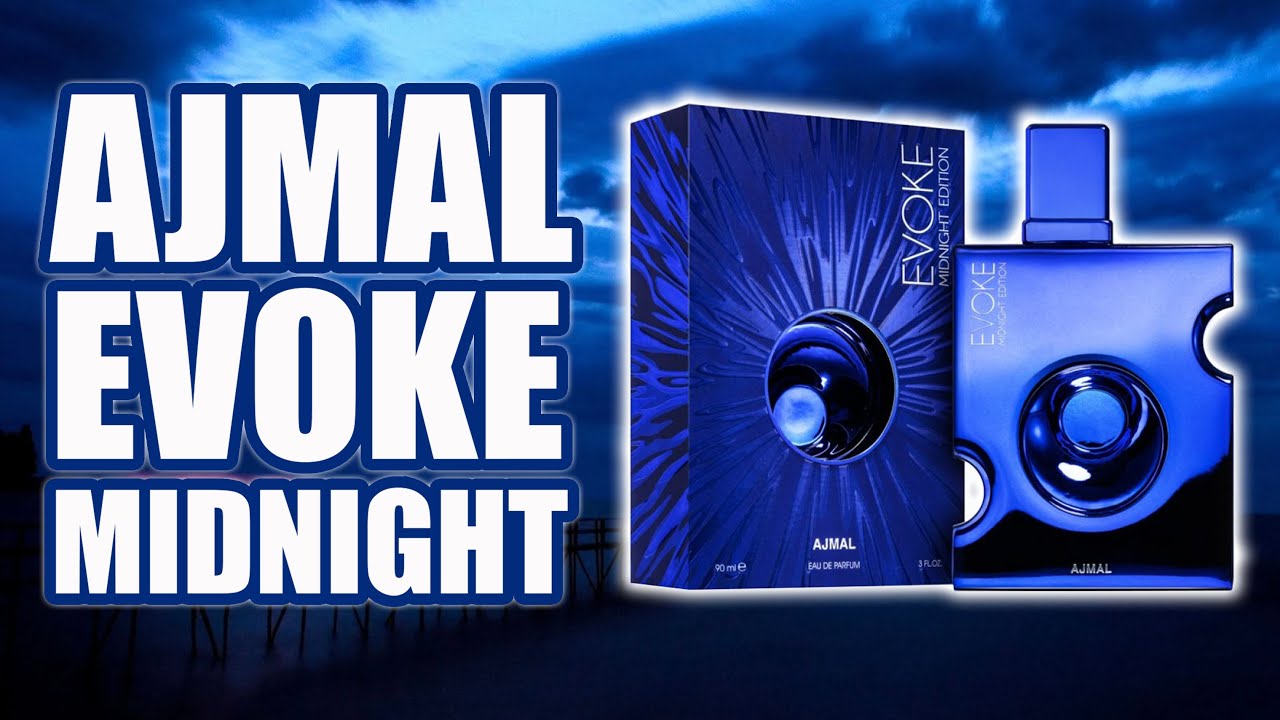 AJMAL EVOKE MIDNIGHT EDITION FRAGRANCE REVIEW - NICHE QUALITY FOR LESS ...
