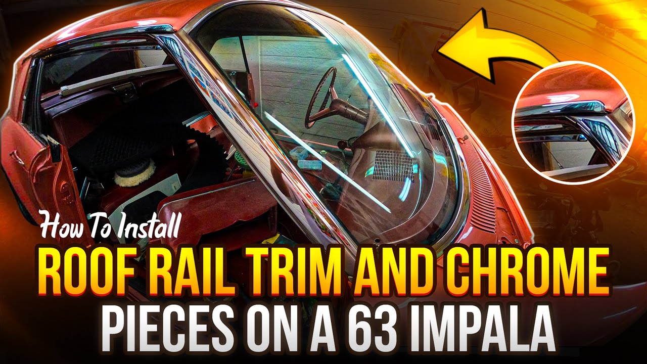 How to install roof rail chrome trim and chrome pieces on a 63 Impala ...