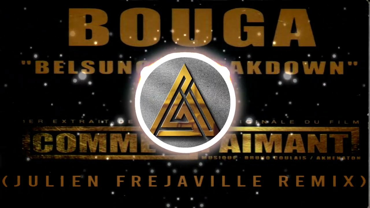 BOUGA - BELSUNCE BREAKDOWN (JULIEN FREJAVILLE REMIX) - YouTube