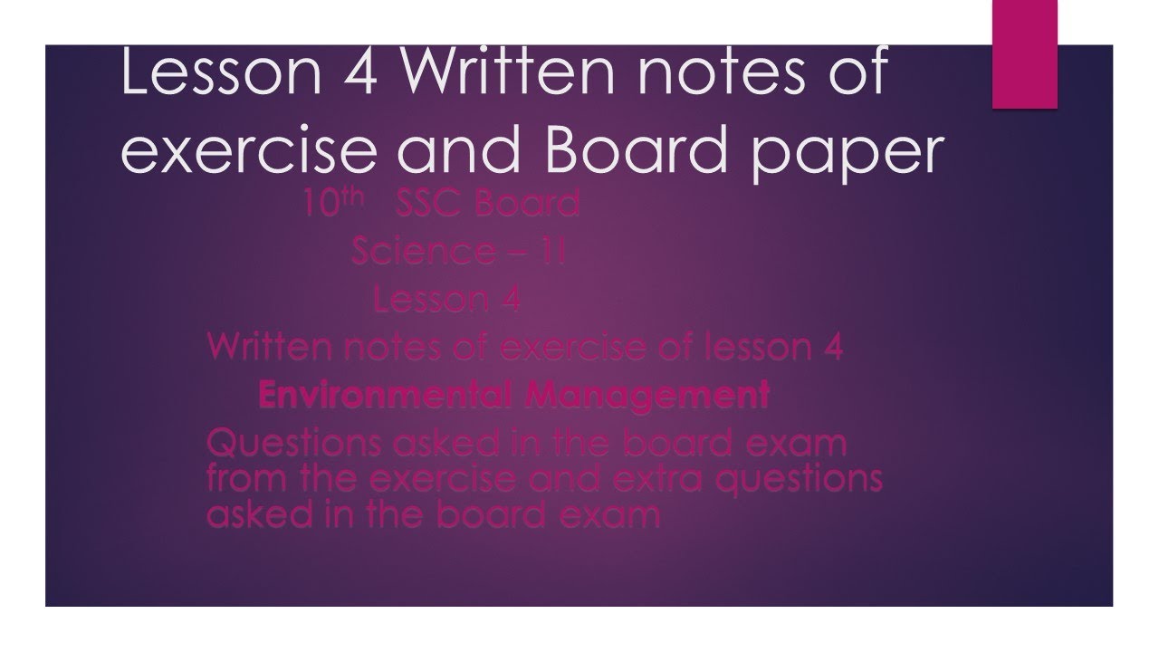 SSC 10th Science II | Written notes of exercise and board exam ...