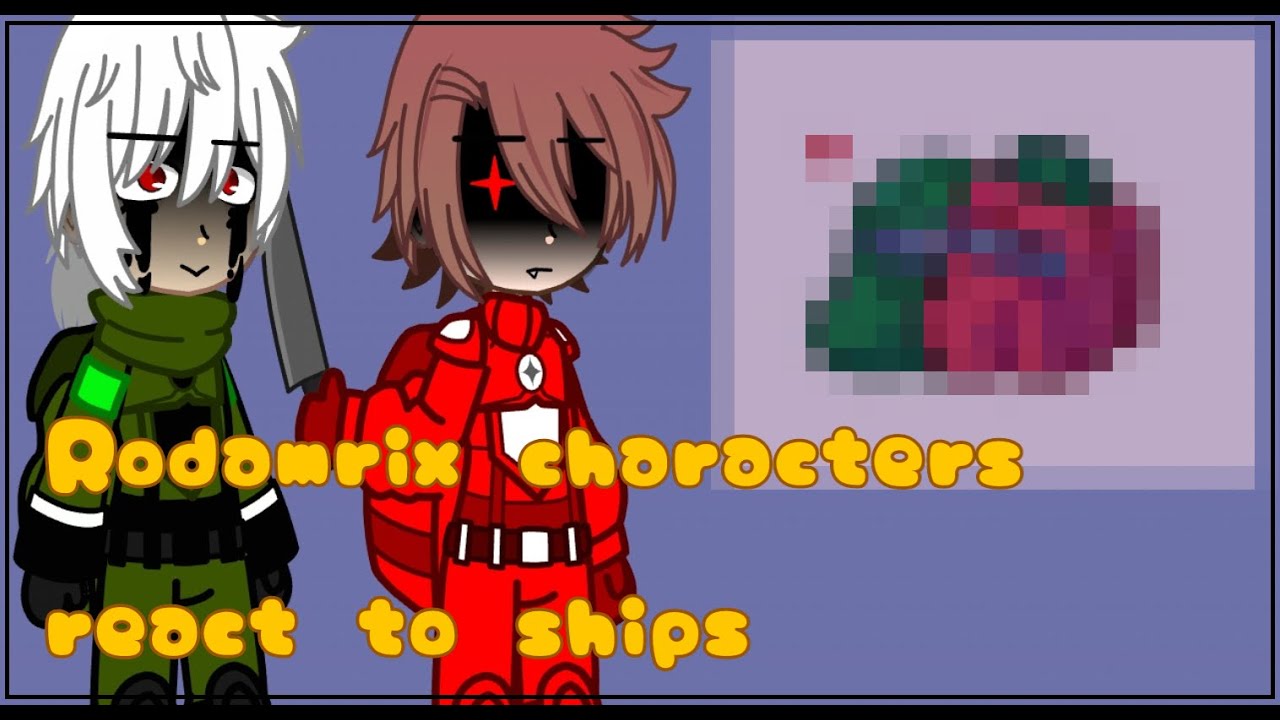 Rodamrix Characters React To Ships Rodamrix Among Us Gc Youtube