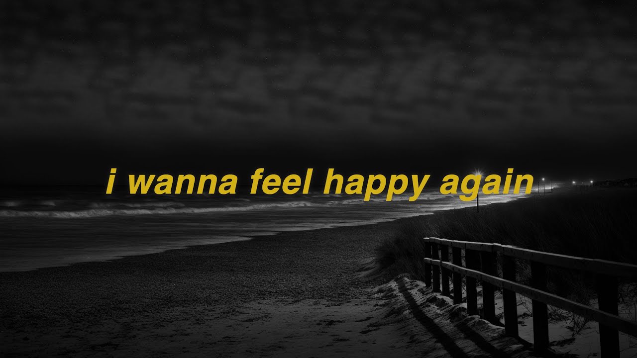 i wanna feel happy again a sad mix to improve your mood 💔😔 - YouTube