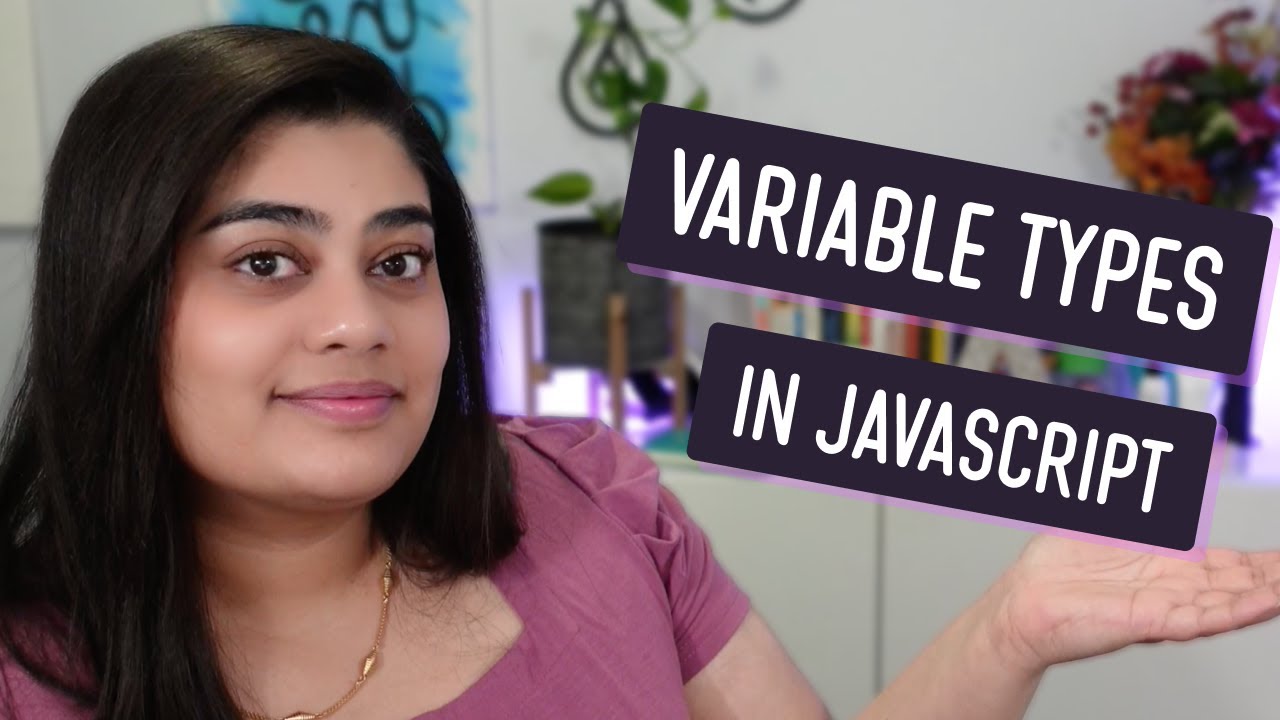 The Difference In Variable Types Matters In Javascript Youtube