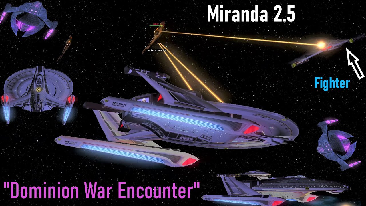 Miranda 2.5 Dominion War Engagement - Star Trek Ship Battles - Bridge ...